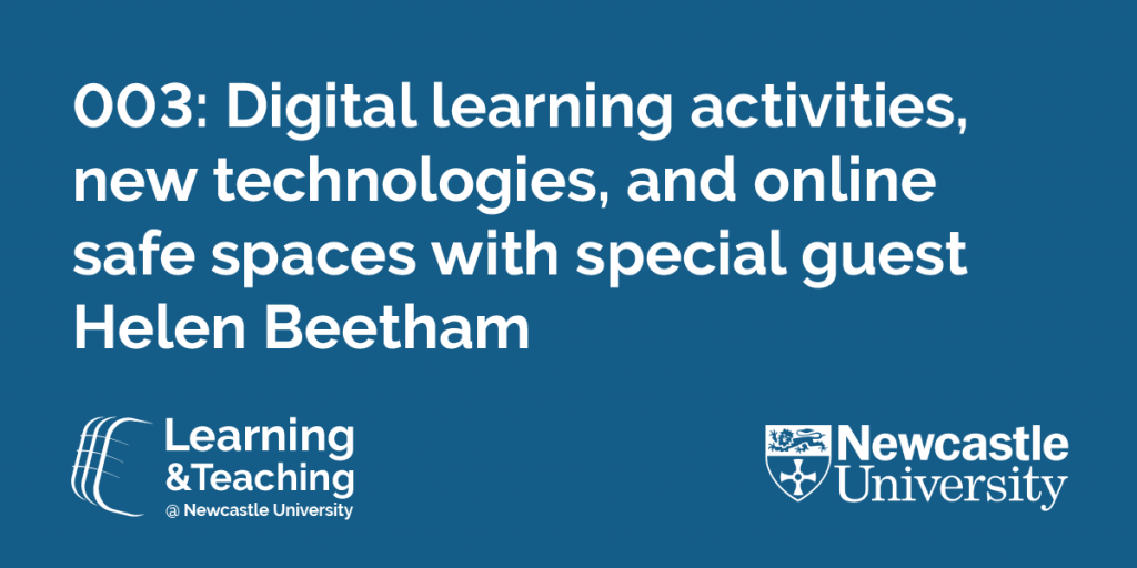 Episode 003: Digital learning activities, new technologies, and online ...